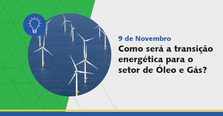 Como será a transição energética para o setor de Óleo e Gás? – ABESPetro